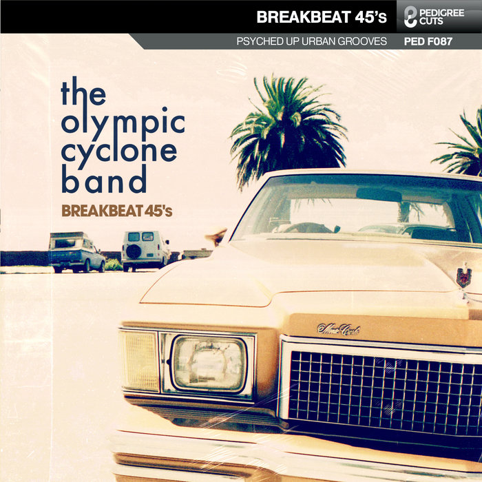 Breakbeat 45s | Olympic Cyclone Band