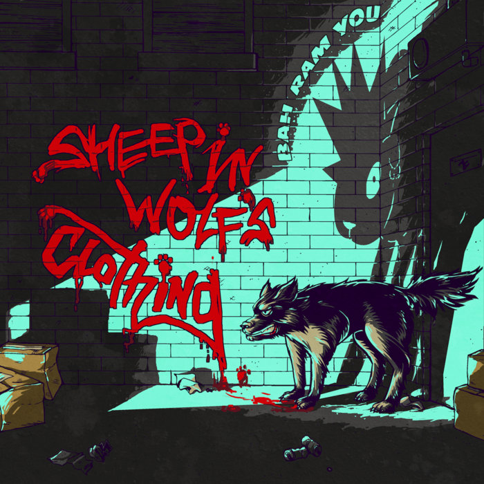 Sheep in Wolf's Clothing | BAH RAM YOU