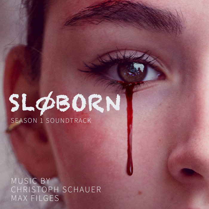 Sløborn (Music From The Original TV Series), Season 1 | Christoph ...