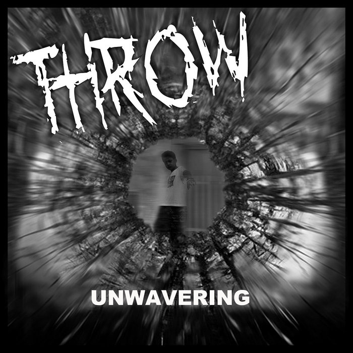 Unwavering | THROW