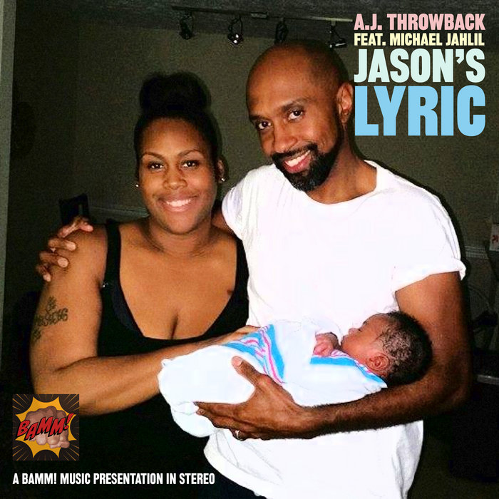 Jason's Lyric | A.J. Throwback