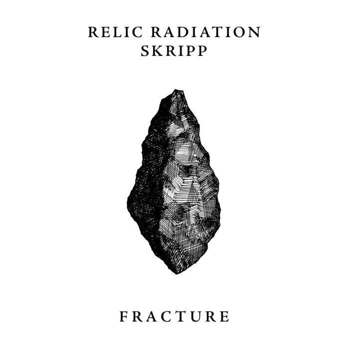 Fracture | Relic Radiation & Skripp | La notte di architetto