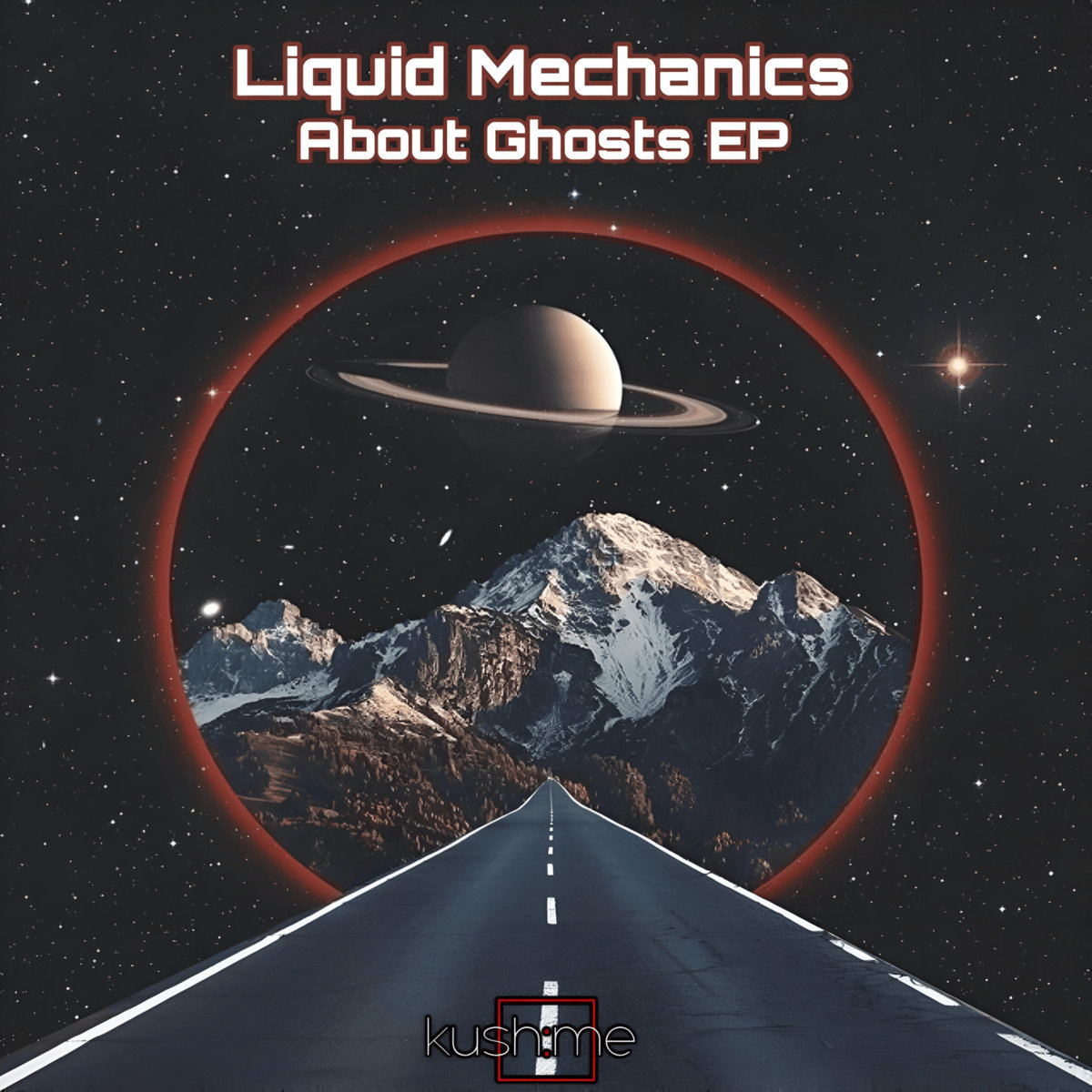 [KUSH074] Liquid Mechanics - About Ghosts EP | Kush:me