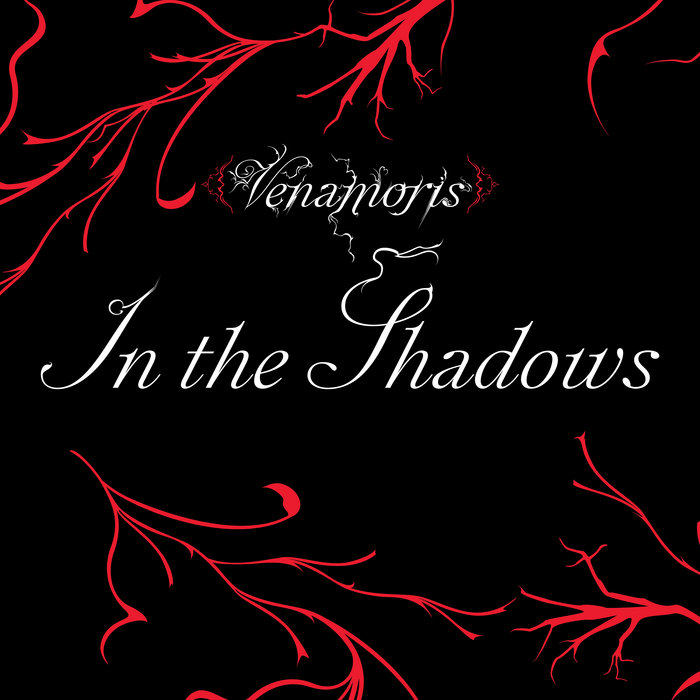 In the Shadows | Venamoris