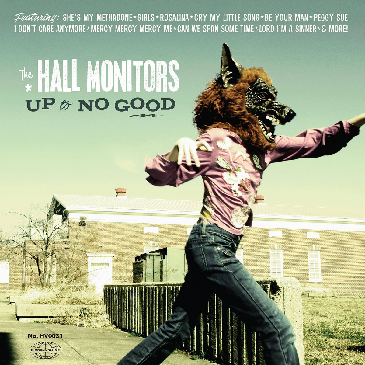 Up To No Good | The Hall Monitors