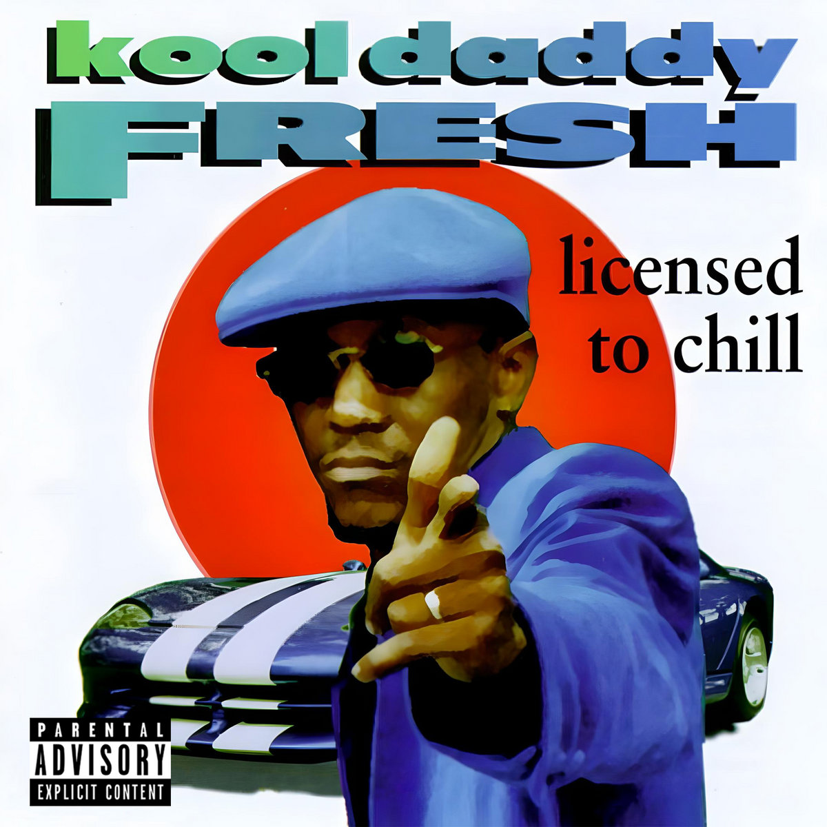 Licensed To Chill | Kool Daddy Fresh | Sun City Publishing, LLC