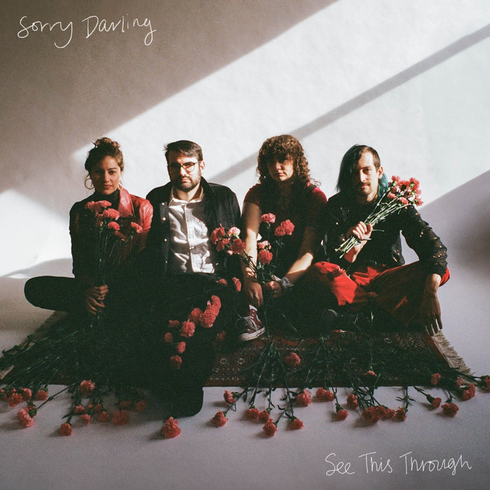 See This Through | Sorry Darling