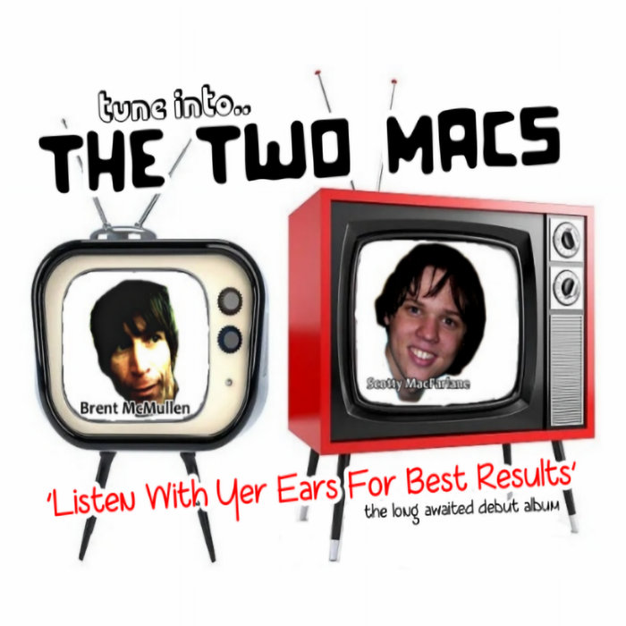 Listen With Yer Ears For Best Results LP | The Two Macs | Roll It Out ...