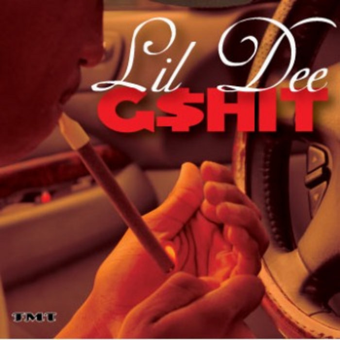 G$hit | Lil Dee