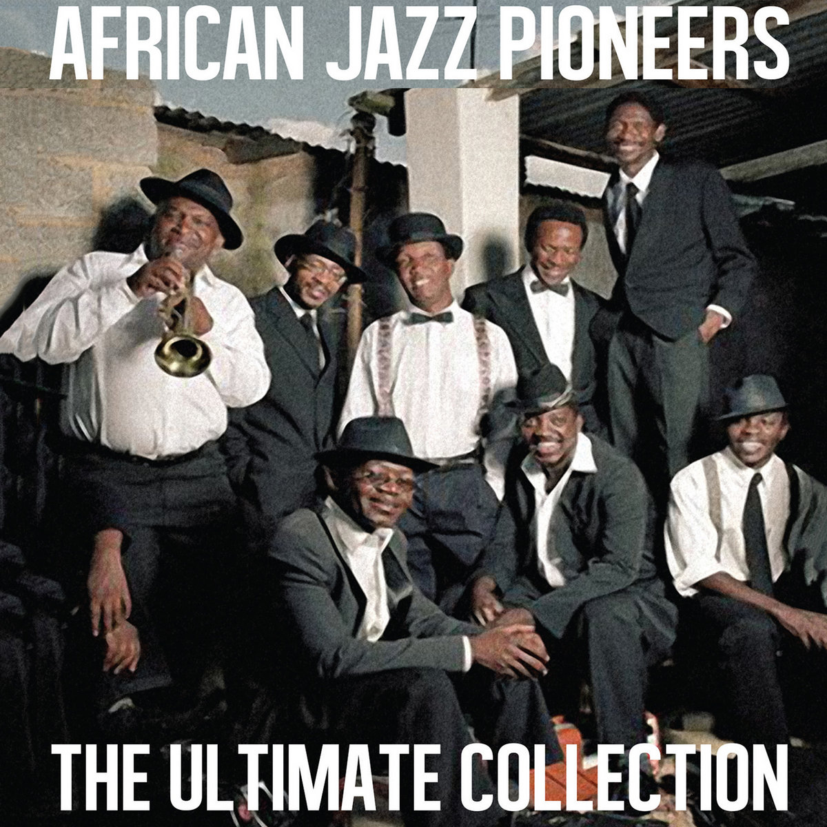 African Jazz Pioneers (The Ultimate Collection) | Gallo Record Company