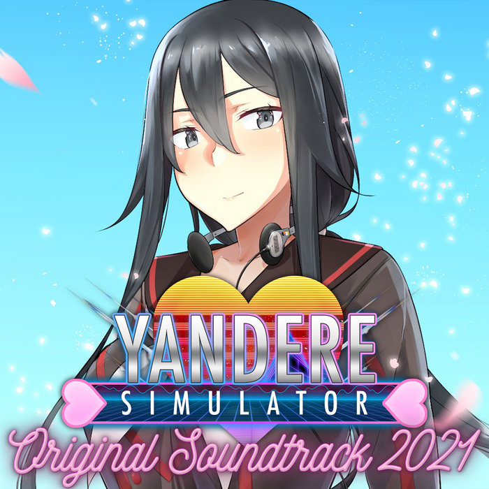 Yandere Simulator Original Soundtrack 2021, Vol. 1 | CameronF305