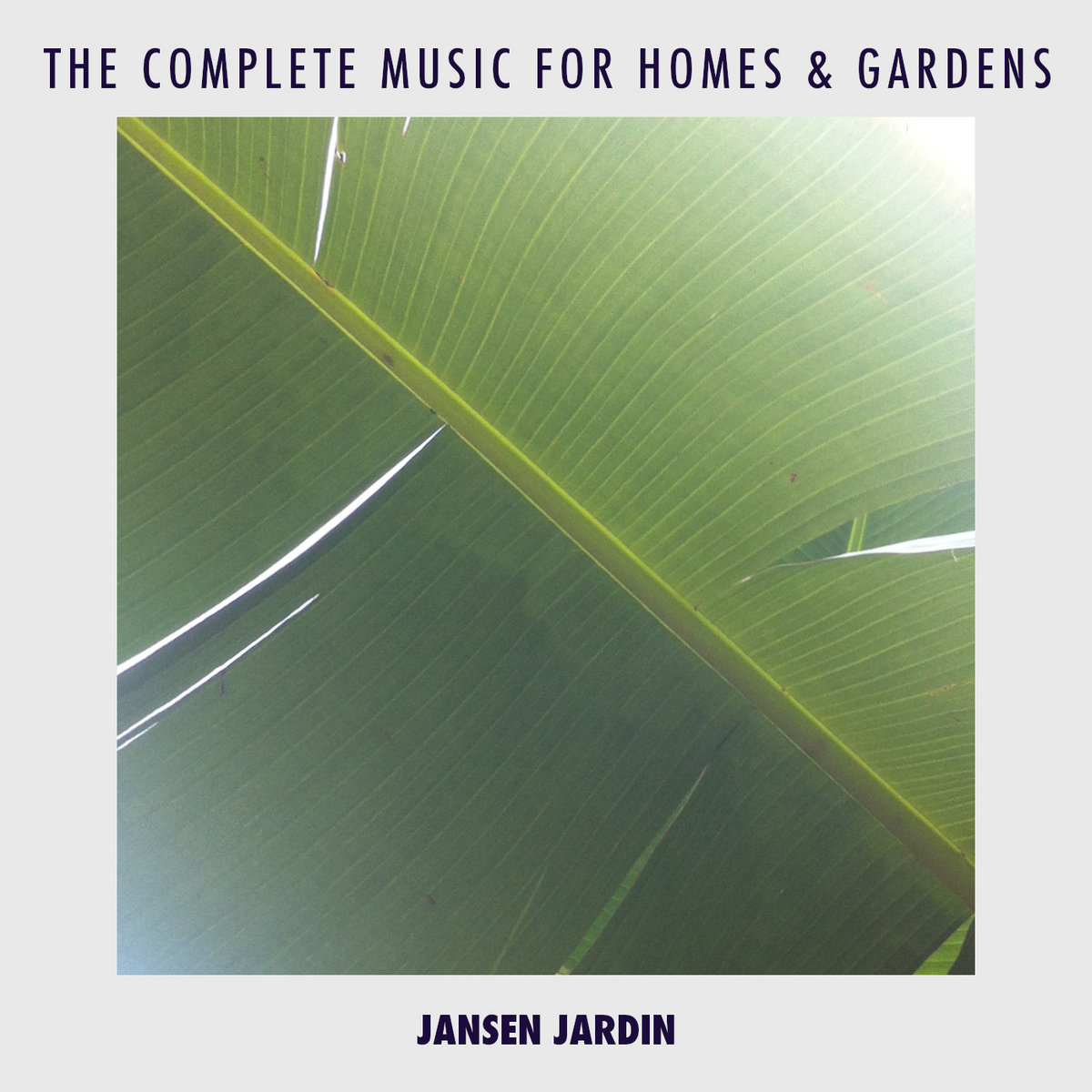 The Complete Music For Homes & Gardens | Various | Jansen Jardin