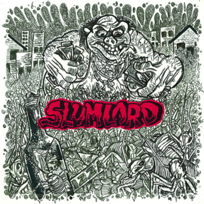 Slumlord | Slumlord