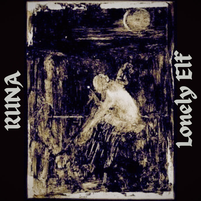 Lonely Elf (Promo EP) | RUNA