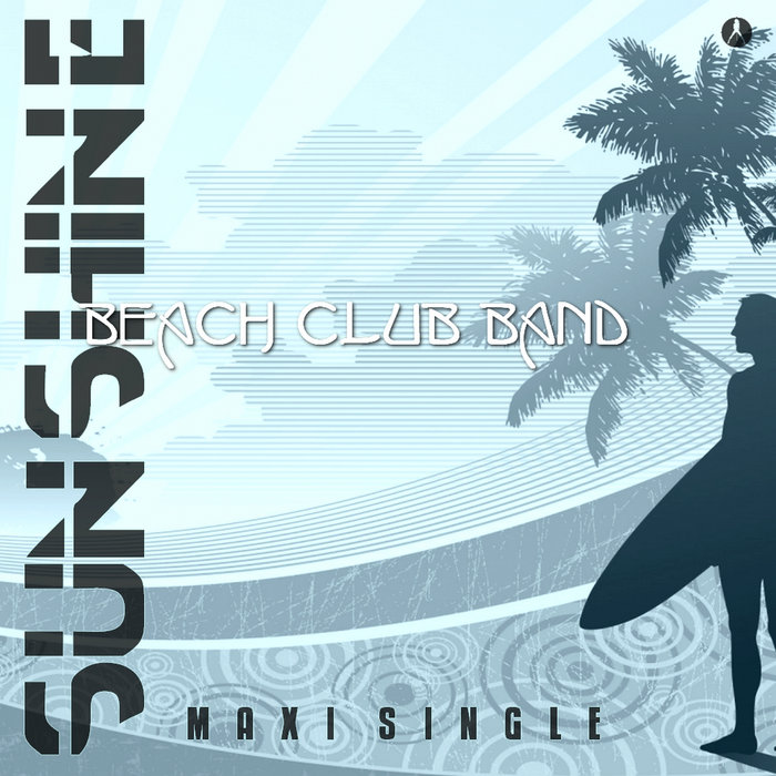 Beach Club Band - Sunshine | Beach Club Records