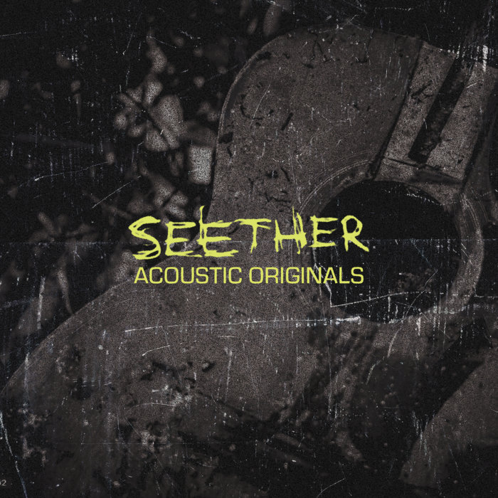 Acoustic Originals | Seether