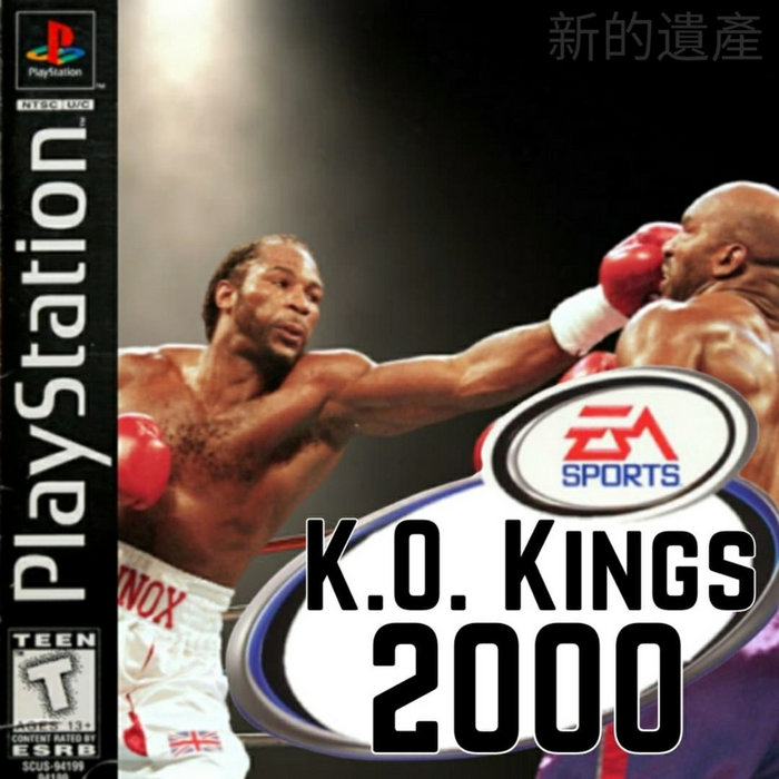 K.O. Kings 2000 | 新的遺產 New Legacy Corp. | Δir °MΔc