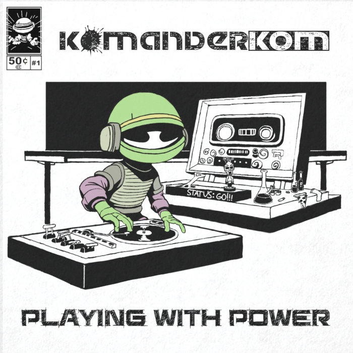 Playing With Power | KomanderKOM | lain rosek