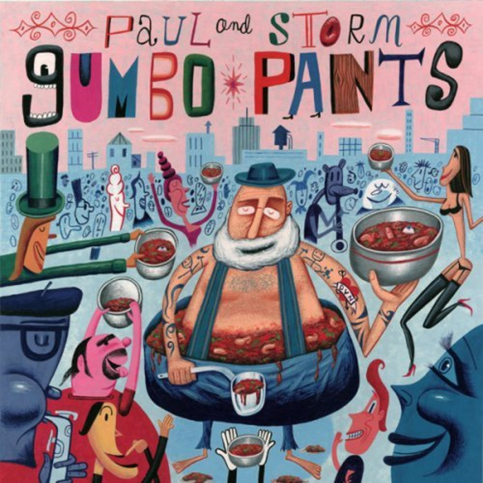 Gumbo Pants | Paul and Storm