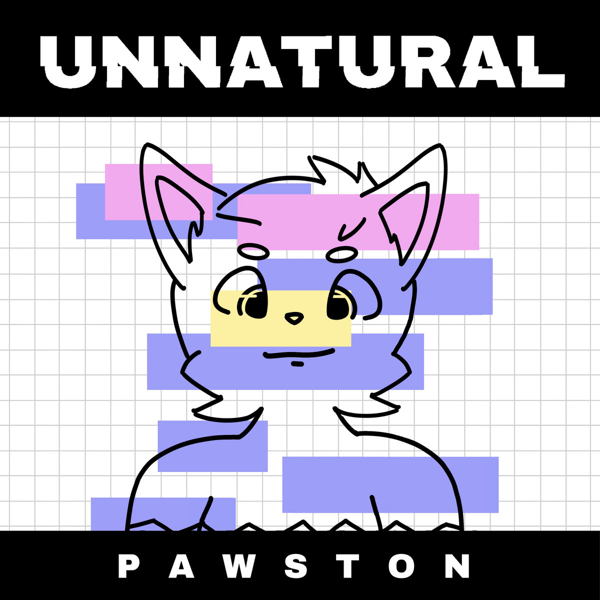 Unnatural | Pawston | Bostonlondon