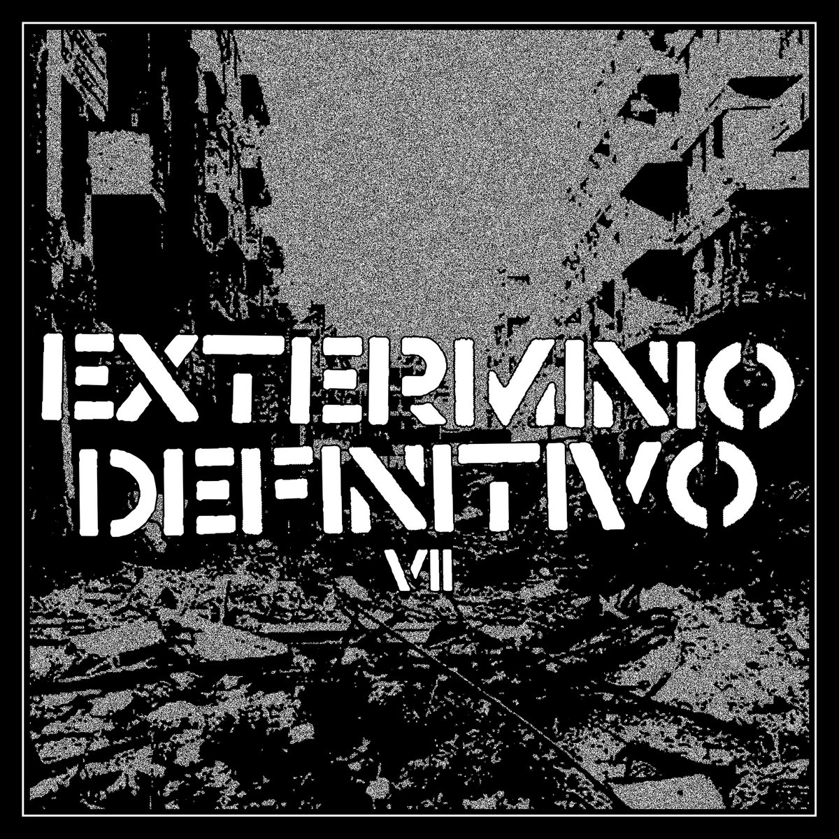 Exterminio Definitivo - VII | Exterminio Definitivo | 1753