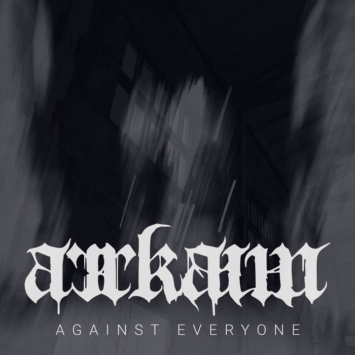 Against Everyone | Arrkaim