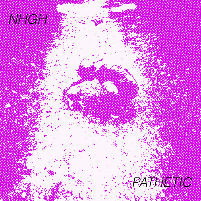 Pathetic | NHGH | YAMABUSHI RECORDINGS