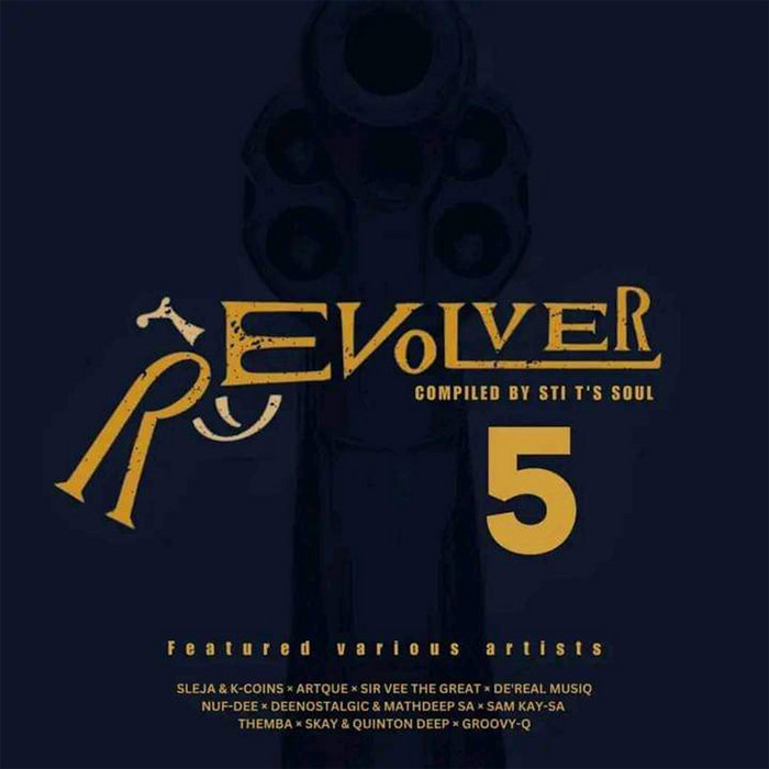 Revolver, Vol.5 (Compiled By STI T's Soul) | STI T's Soul | Music ...