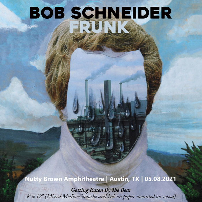 Nutty Brown Amphitheatre | Austin, TX | 05.08.2021 | Bob Schneider