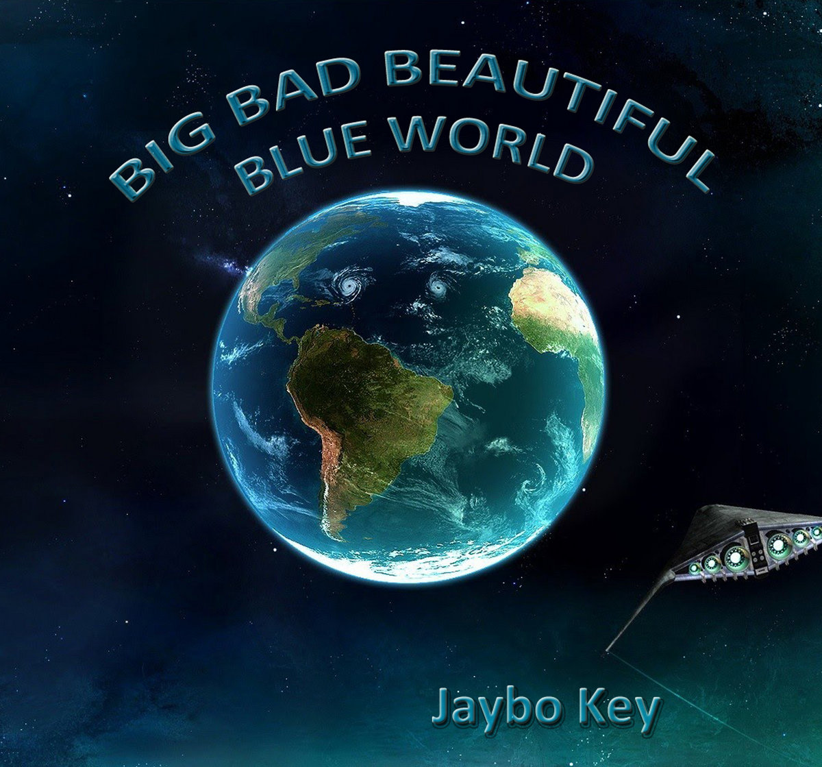 Big Bad Beautiful Blue World | Jaybo Key