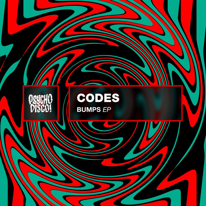 Bumps EP | CODES