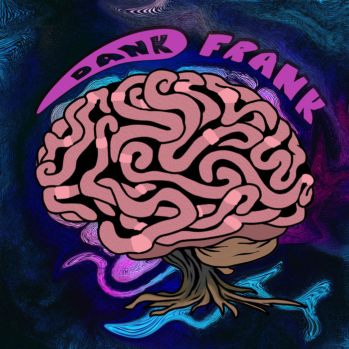 Brain Worms | Dank Frank