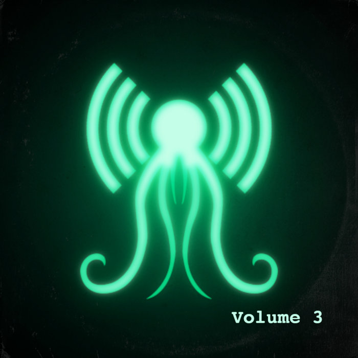 Music from the H.P. Lovecraft Literary Podcast - Volume Three | Chad Fifer