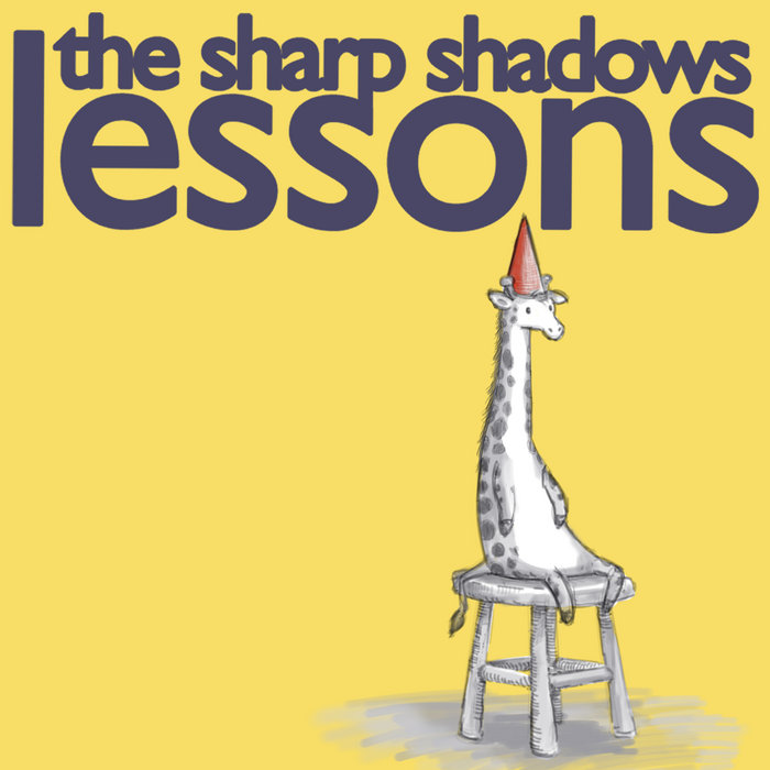 Lessons | The Sharp Shadows