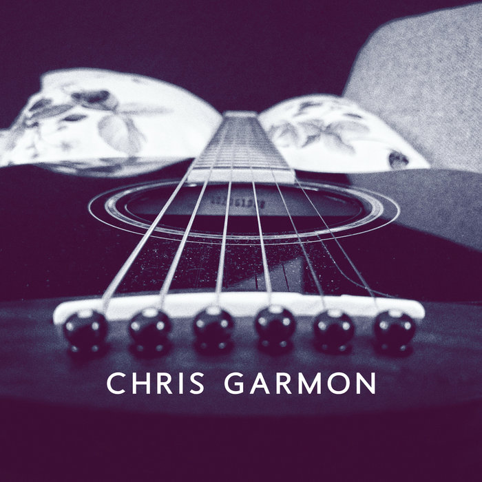 Chris Garmon [EP] | Chris Garmon