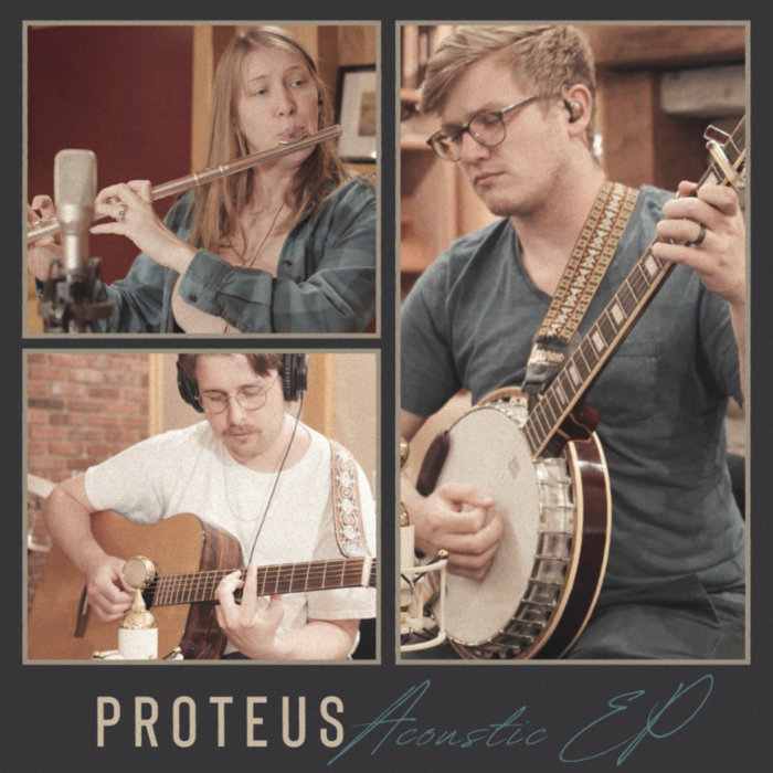 Acoustic EP | PROTEUS