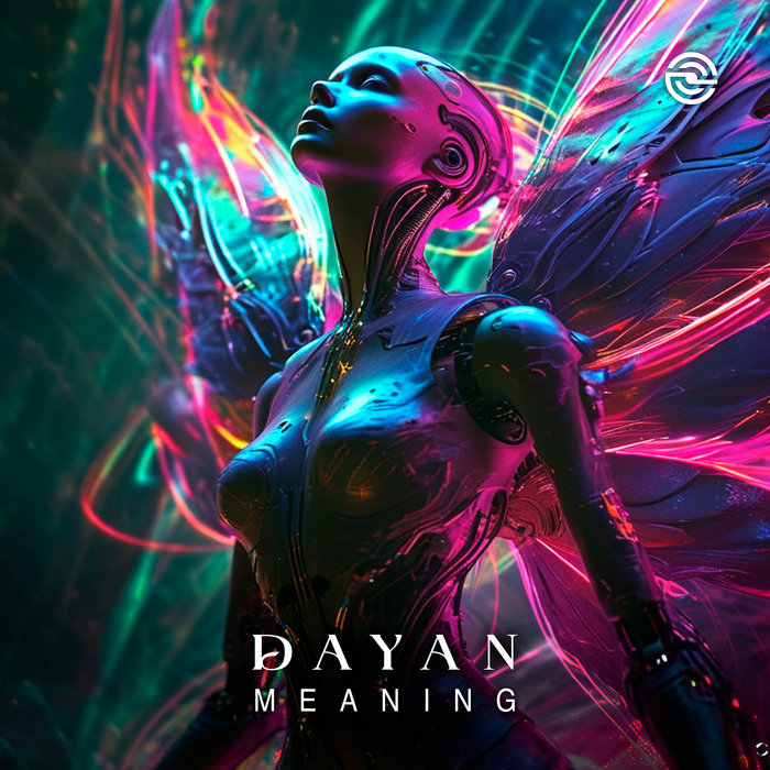 Meaning | Dayan (Divinity Records) | Divinity Records