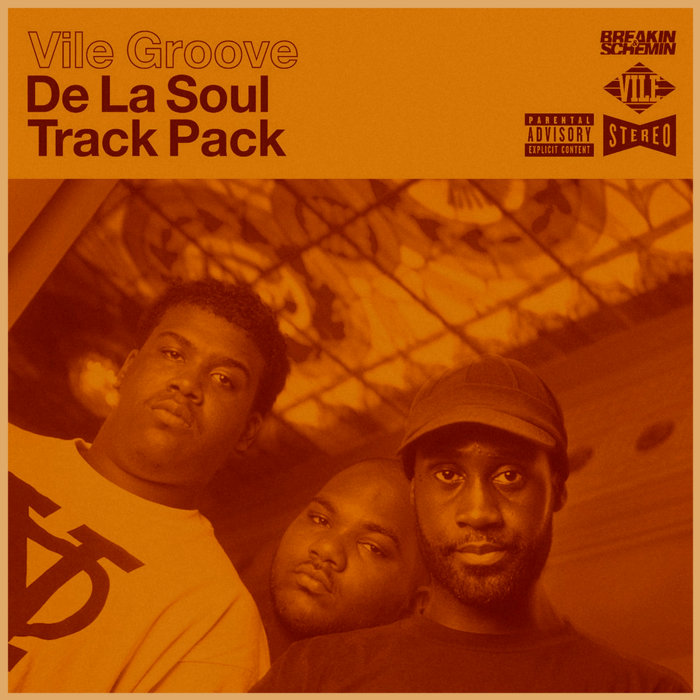 De La Soul: Track Pack | De La Soul & Various Artists (Produced by Vile ...