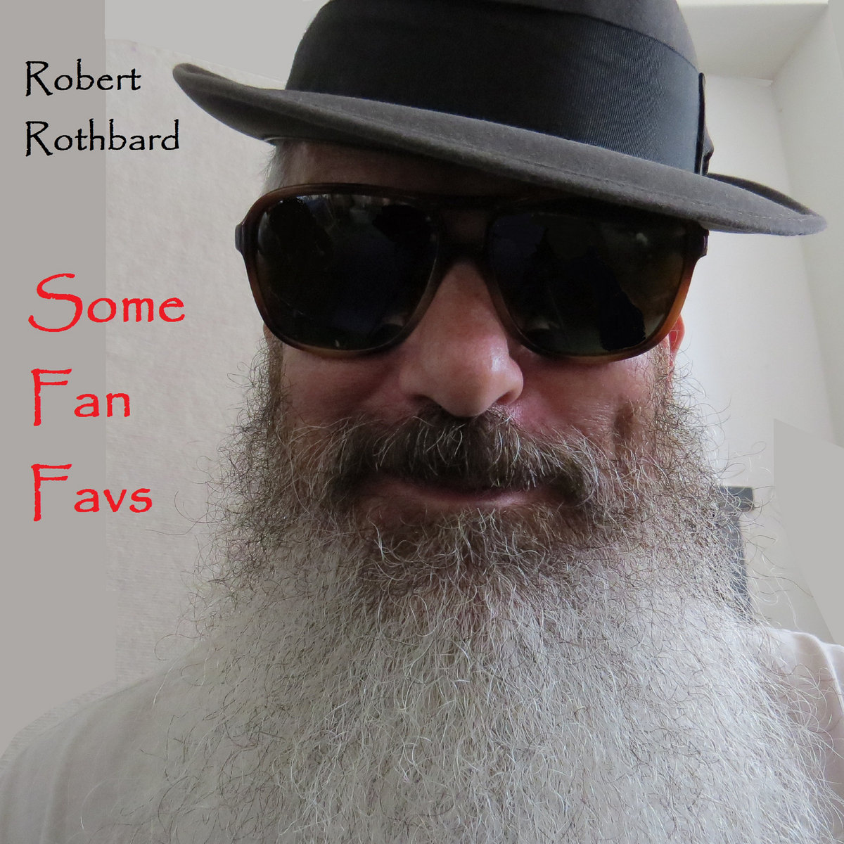 Some Fan Favs | Robert Rothbard