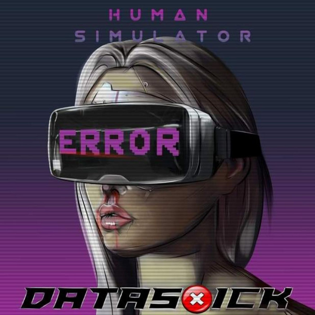 DATASICK (2024 Re:Animation) | Human Simulator