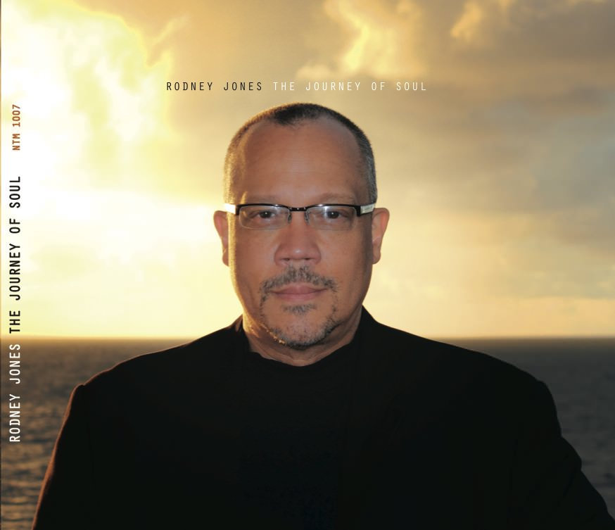 The Journey of Soul | Rodney Jones