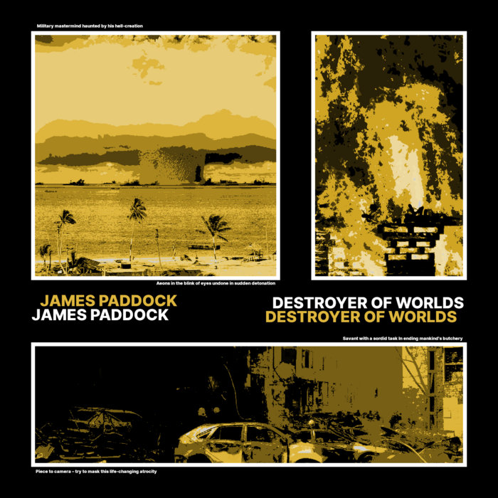 Destroyer of Worlds - SINGLE | James Paddock