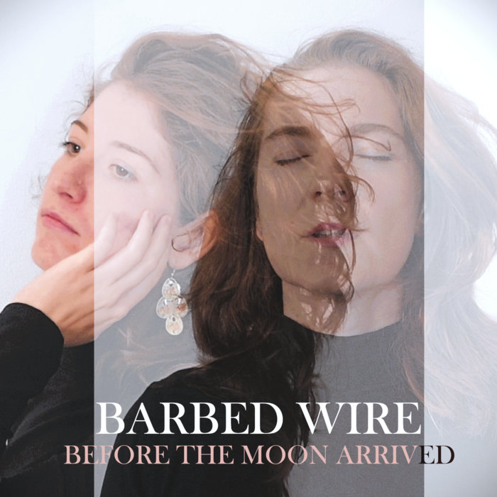 Barbed Wire (live version) | Before The Moon Arrived