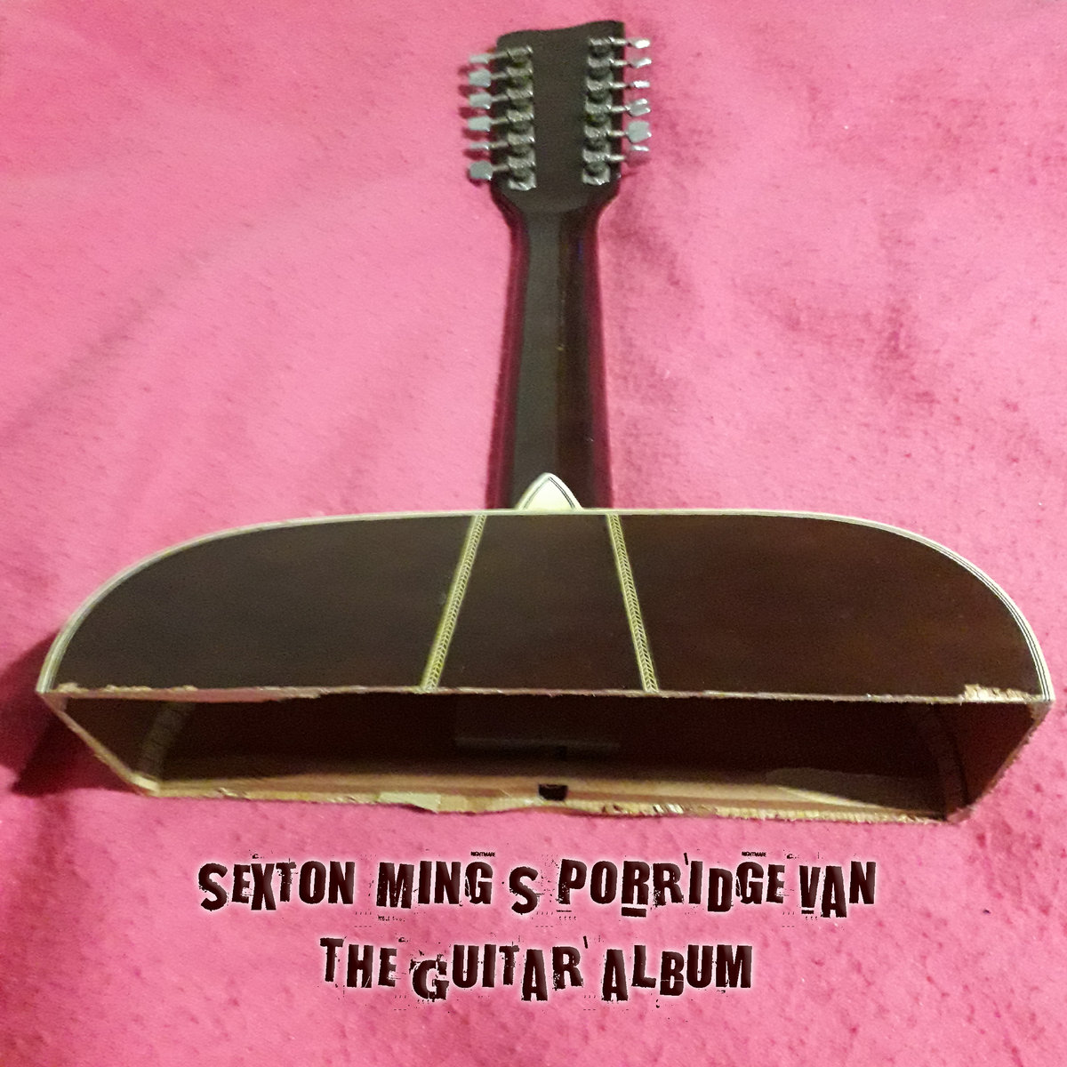 The Guitar Album | Sexton Ming's Porridge Van | SEXTON MING'S PORRIDGE VAN