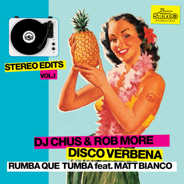 DISCO VERBENA (DJ CHUS RUMBA QUE TUMBA feat. MATT BIANCO PRIVATE EDIT ...