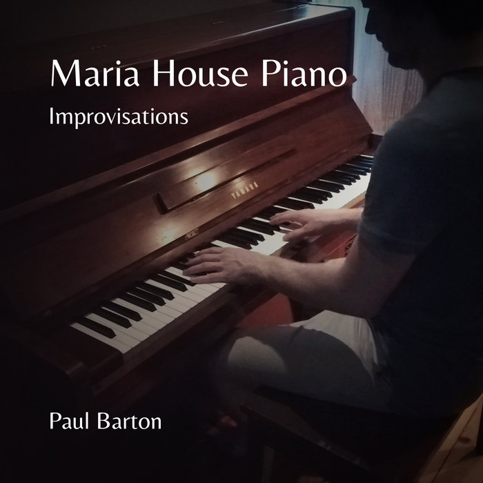 Maria House Piano | Paul Barton