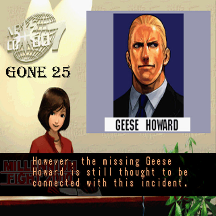 Gone 25 EP "Geese Howard Stories" | HYPR BST | Slow Burrito Records