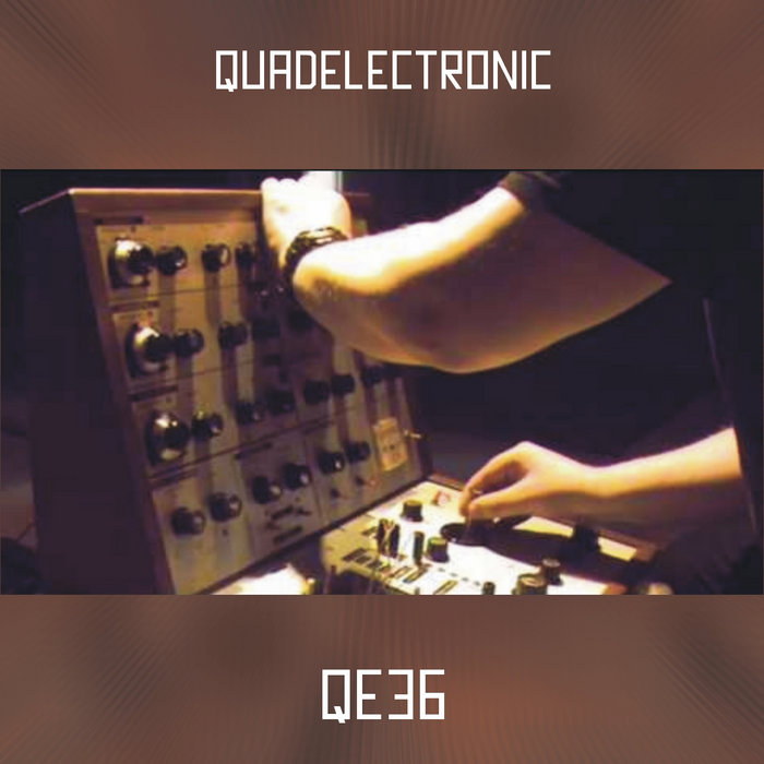 QE36 | Quadelectronic