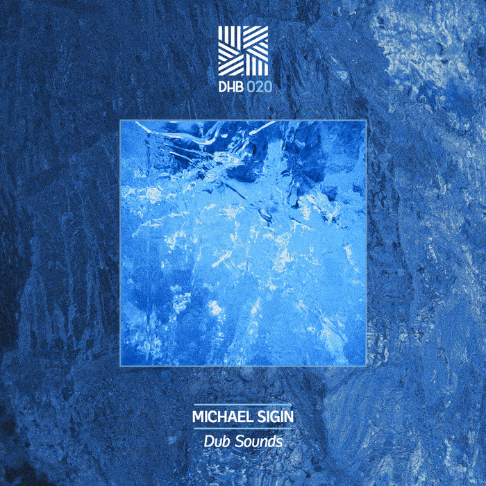 Dub Sounds | Michael Sigin | DHB