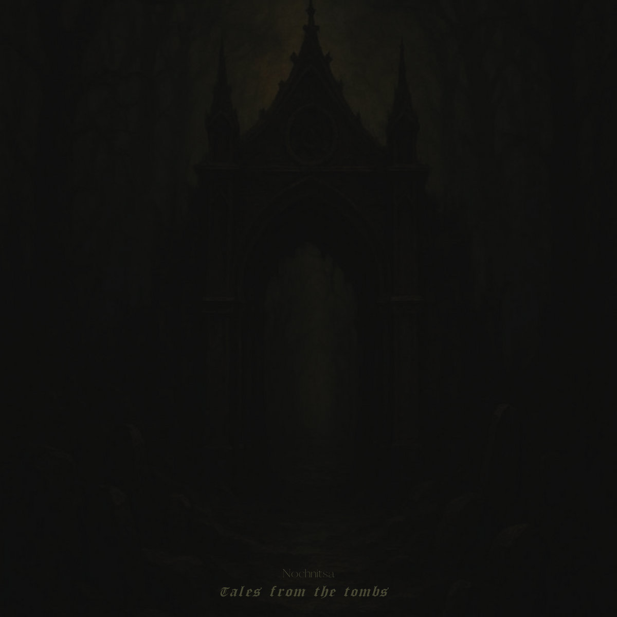 Tales from the tombs " Remastered EP " | Nochnitsa